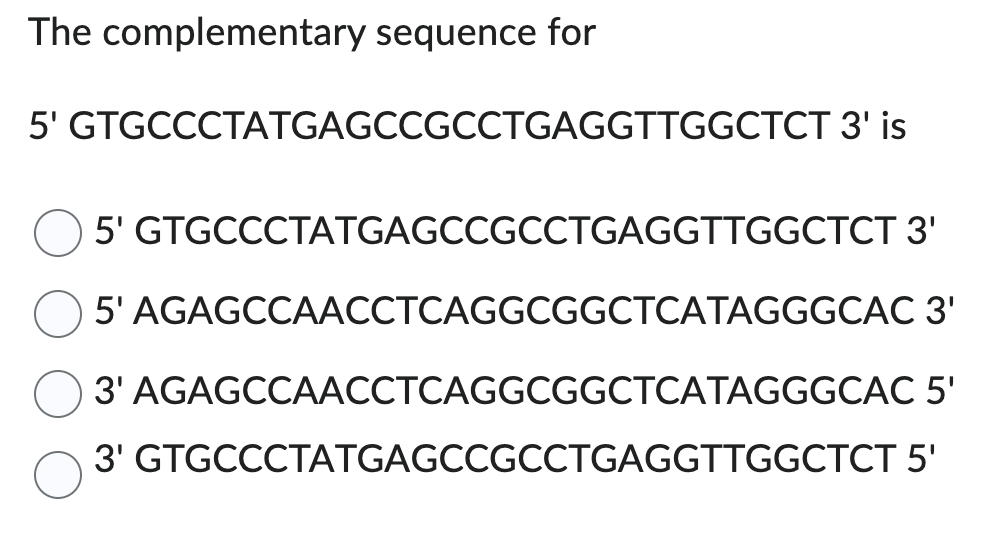 Solved The complementary sequence for5' | Chegg.com