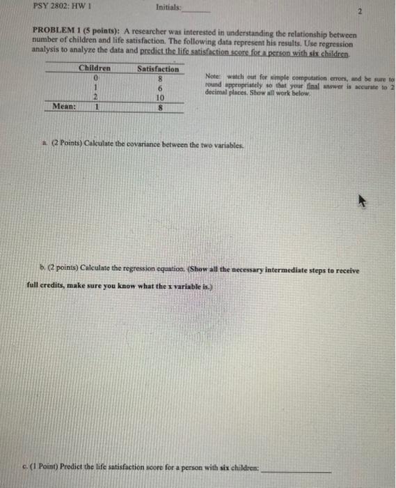 Solved PROBLEM 1 (5 points): A researcher was interested in | Chegg.com