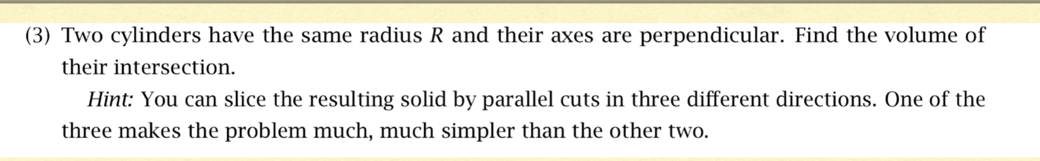 (3) ﻿Two cylinders have the same radius R ﻿and their | Chegg.com