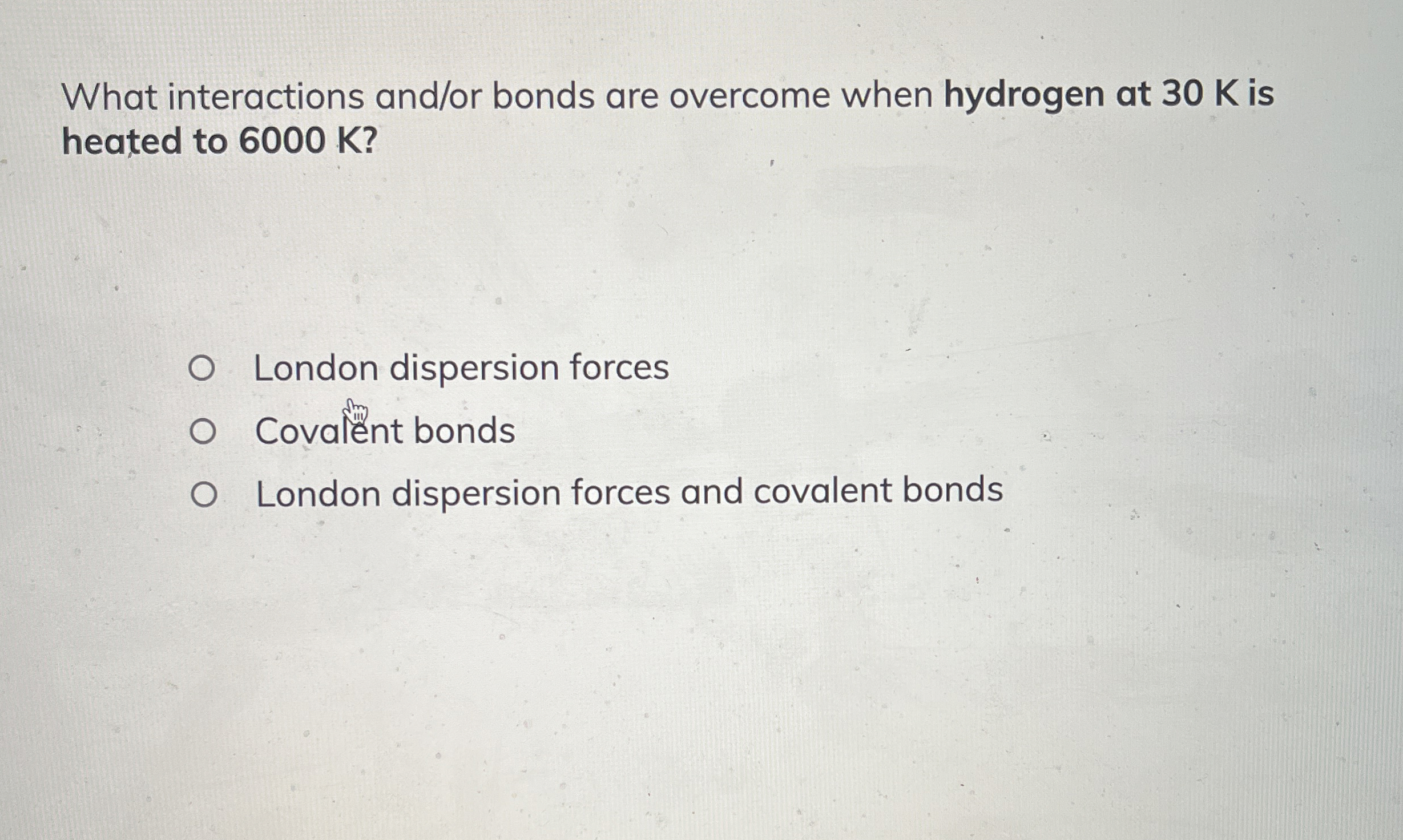 Solved What interactions and/or bonds are overcome when | Chegg.com