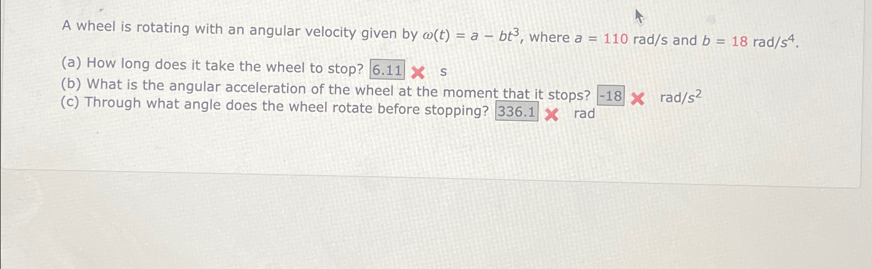 Solved A wheel is rotating with an angular velocity given by | Chegg.com