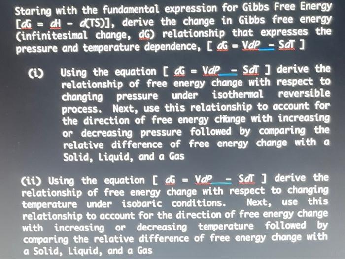 Solved Staring with the fundamental expression for Gibbs | Chegg.com