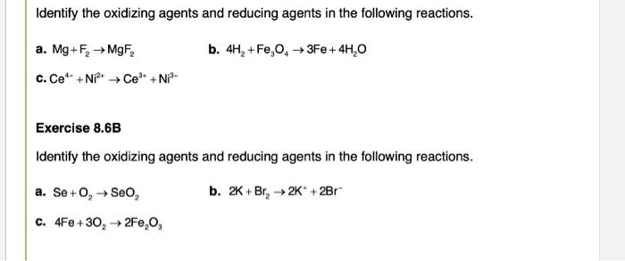 Solved Identify the oxidizing agents and reducing agents in | Chegg.com