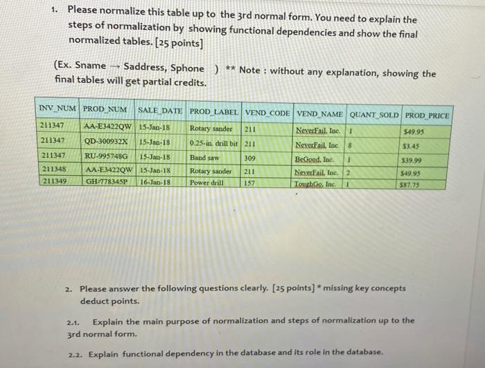 Solved I need help with this Normalization question, please | Chegg.com