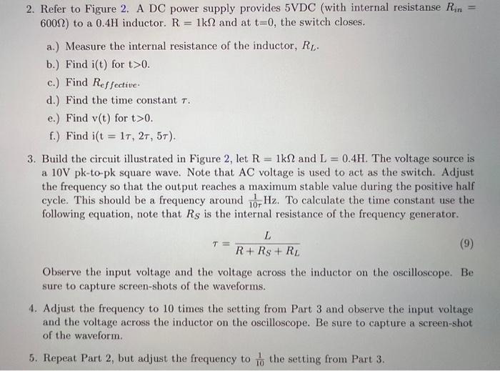 Solved Voltage Source Figure 2: RL Circuit2. Refer to Figure | Chegg.com