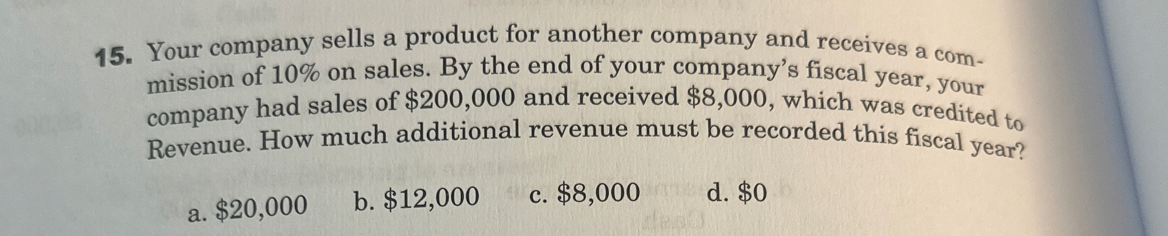 Your company sells a product for another company and | Chegg.com