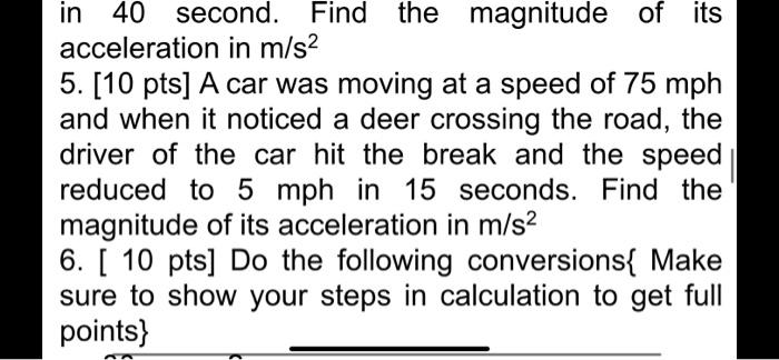 Solved in 40 second. Find the magnitude of its acceleration | Chegg.com