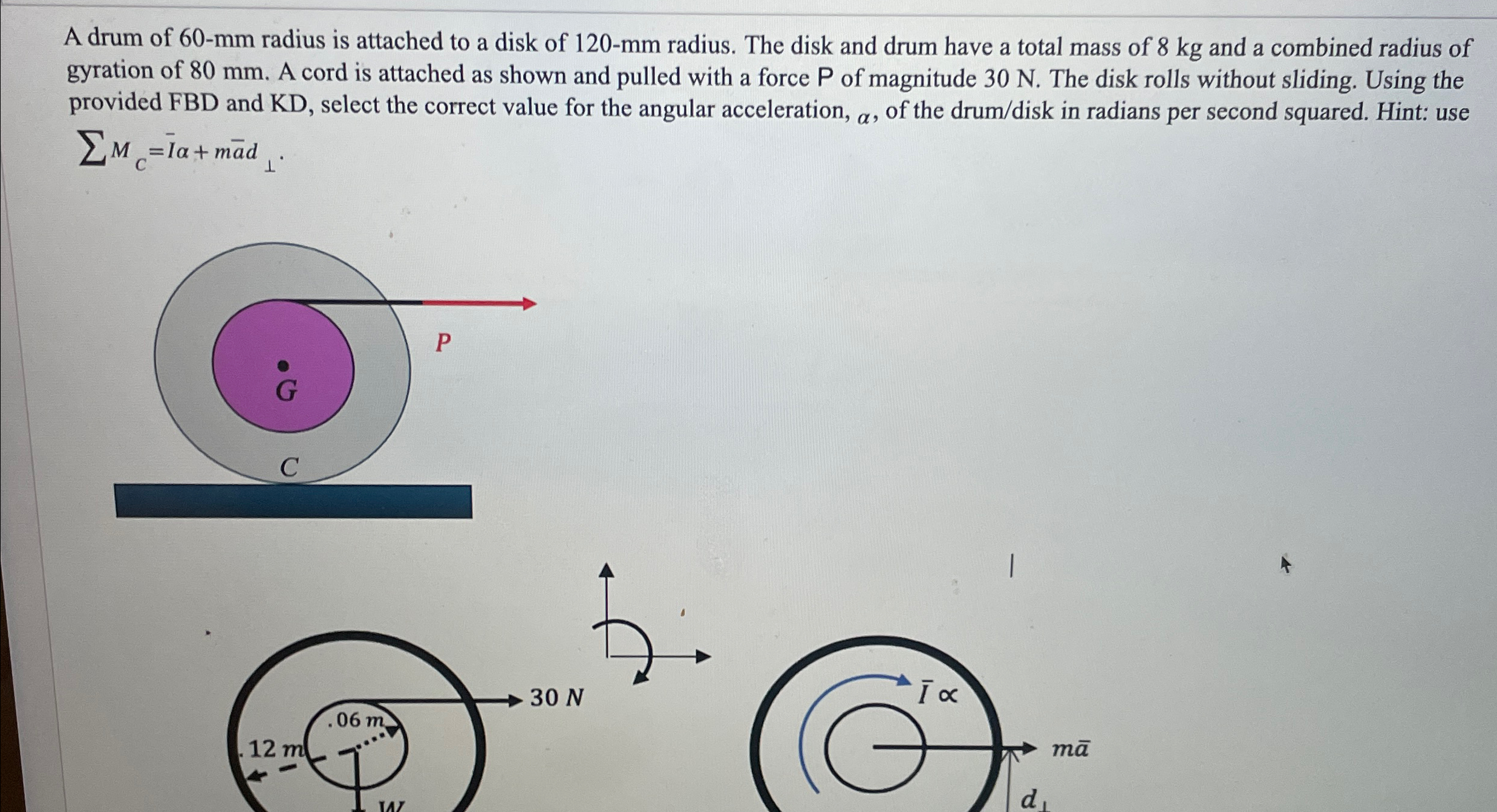 Solved A drum of 60-mm ﻿radius is attached to a disk of | Chegg.com