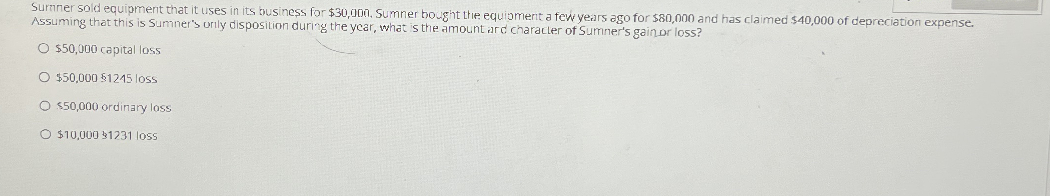 Solved Sumner sold equipment that it uses in its business | Chegg.com