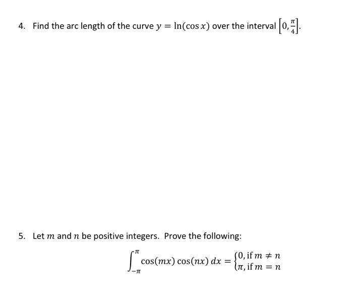 Solved 4. Find the arc length of the curve y=ln(cosx) over | Chegg.com