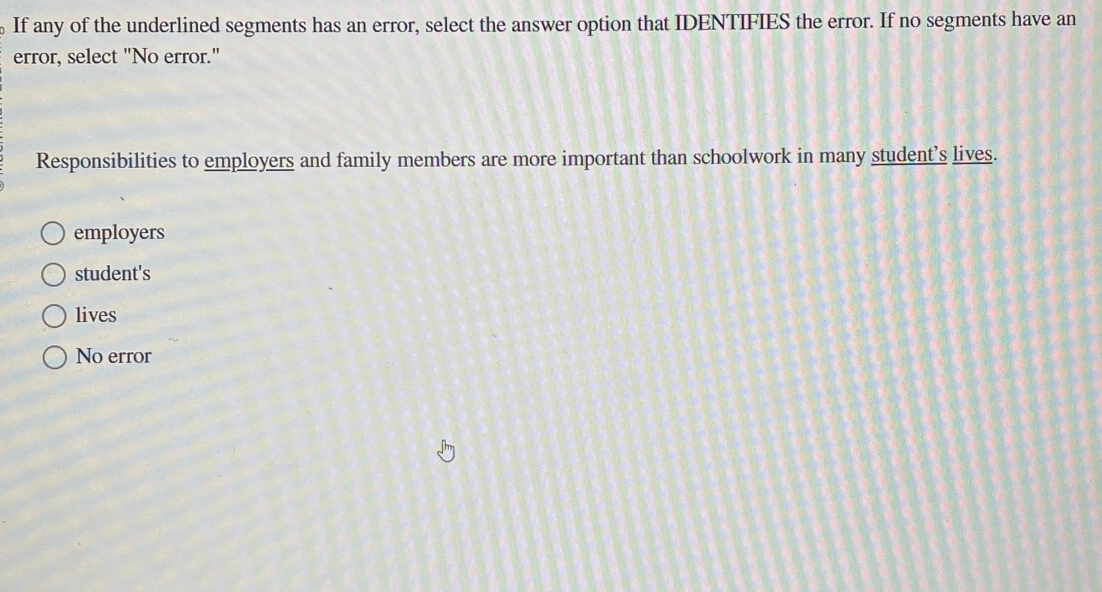 Solved If any of the underlined segments has an error, | Chegg.com