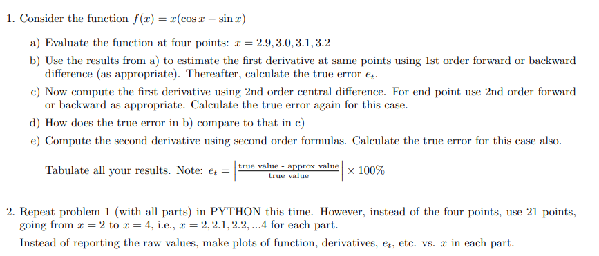 Solved Consider the function f(x) = ﻿x(cos x − ﻿sin x)a) | Chegg.com