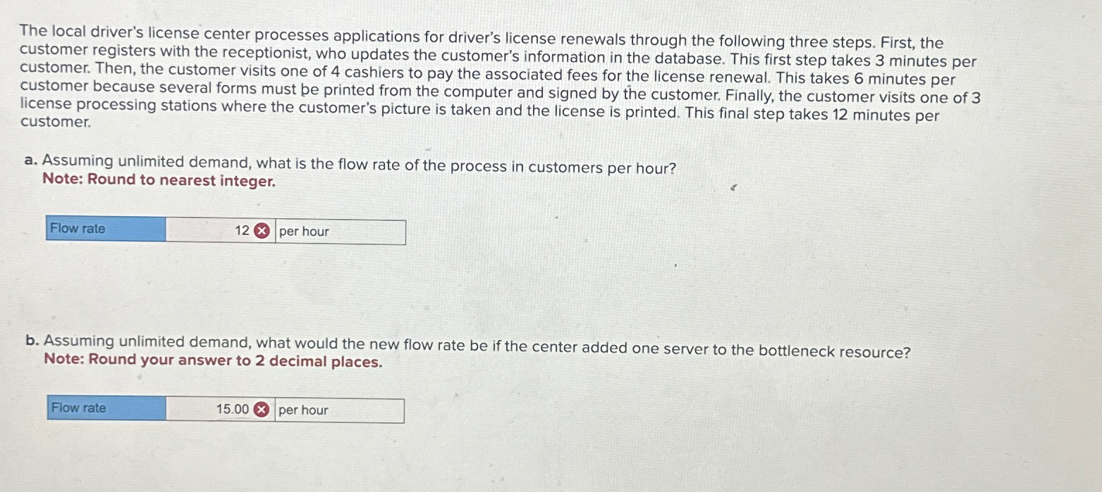 Solved The local driver's license center processes | Chegg.com