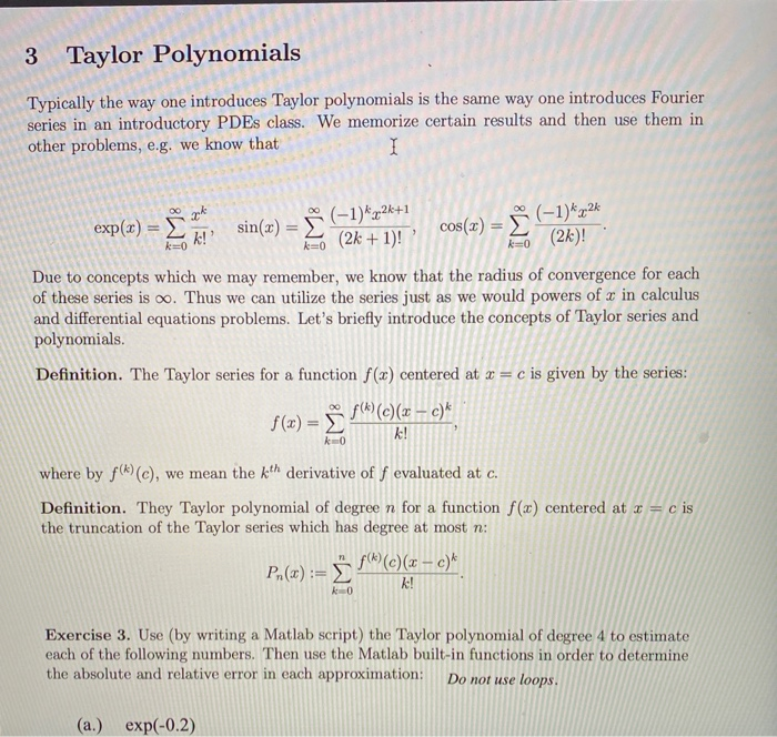 Solved 3 Taylor Polynomials Typically the way one introduces | Chegg.com