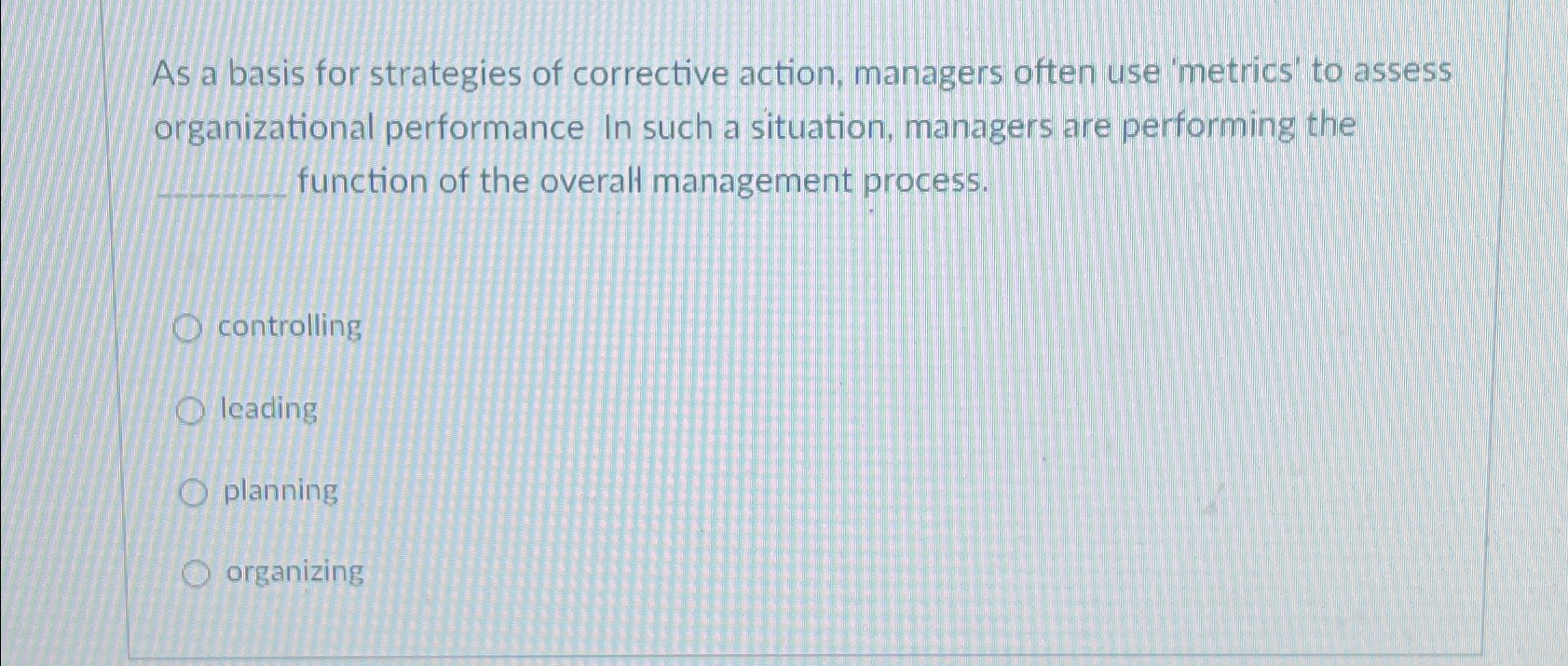 Solved As a basis for strategies of corrective action, | Chegg.com