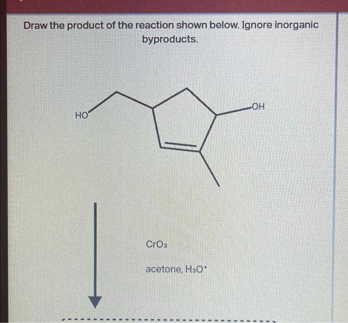 [Solved]: Draw the product of the reaction shown below. Ign