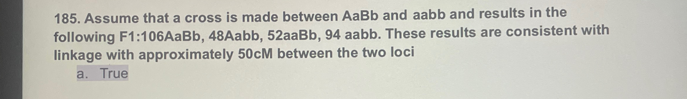 Solved Assume that a cross is made between AaBb and aabb and | Chegg.com