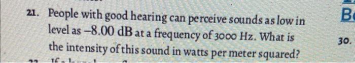 Solved 1. People with good hearing can perceive sounds as | Chegg.com