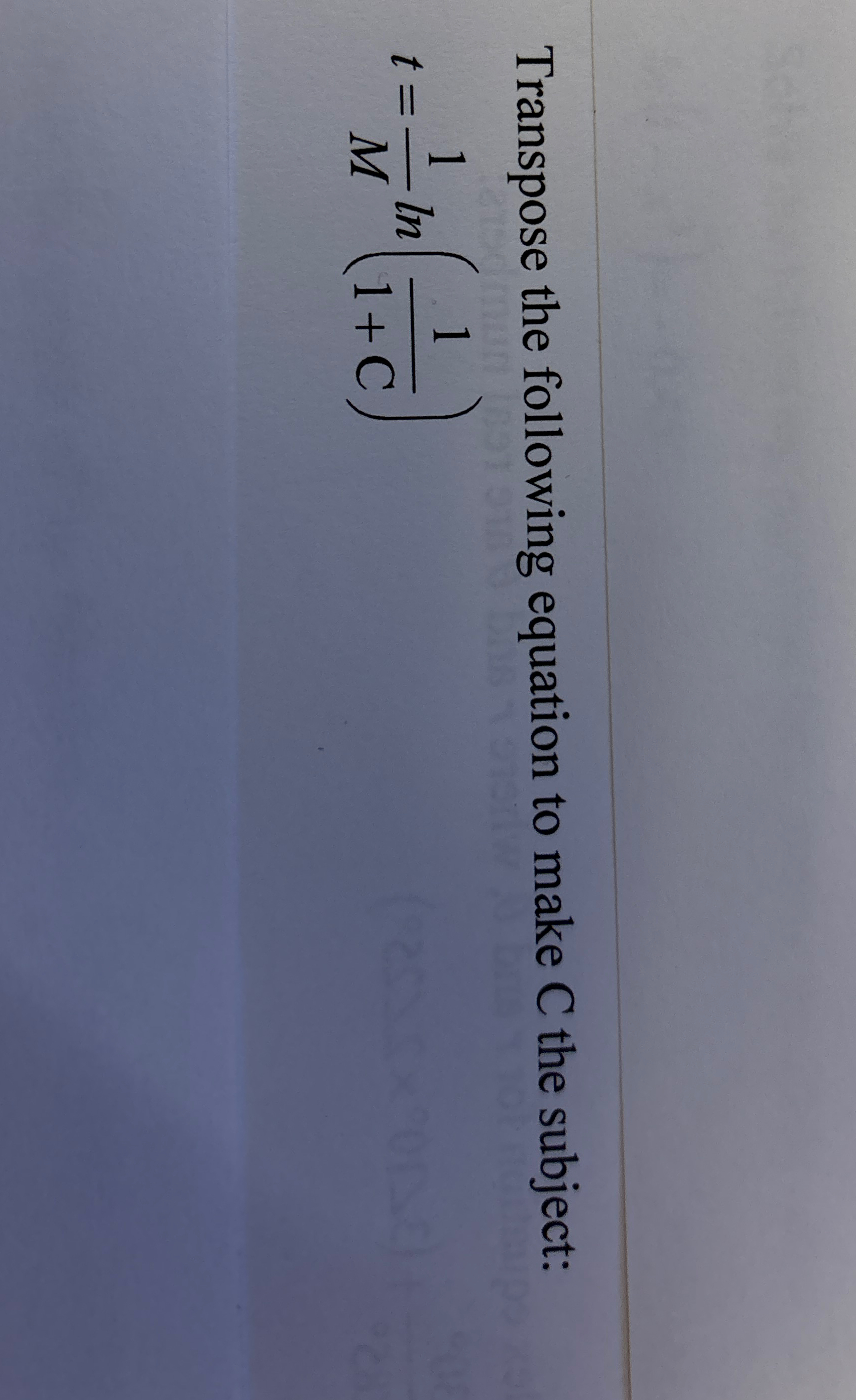 Solved Transpose the following equation to make C ﻿the | Chegg.com