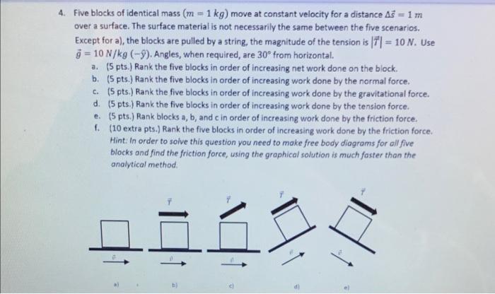 Solved Five blocks of identical mass (m=1 kg) move at | Chegg.com