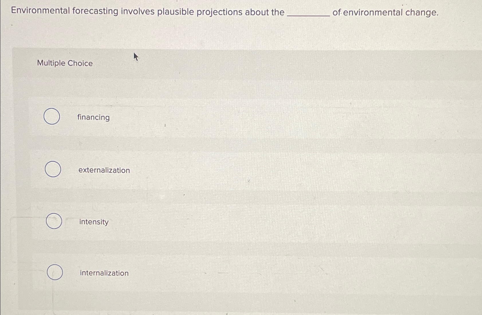 Solved Environmental forecasting involves plausible | Chegg.com