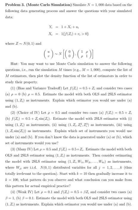Problem 3 Monte Carlo Simulation Simulate N 1 000