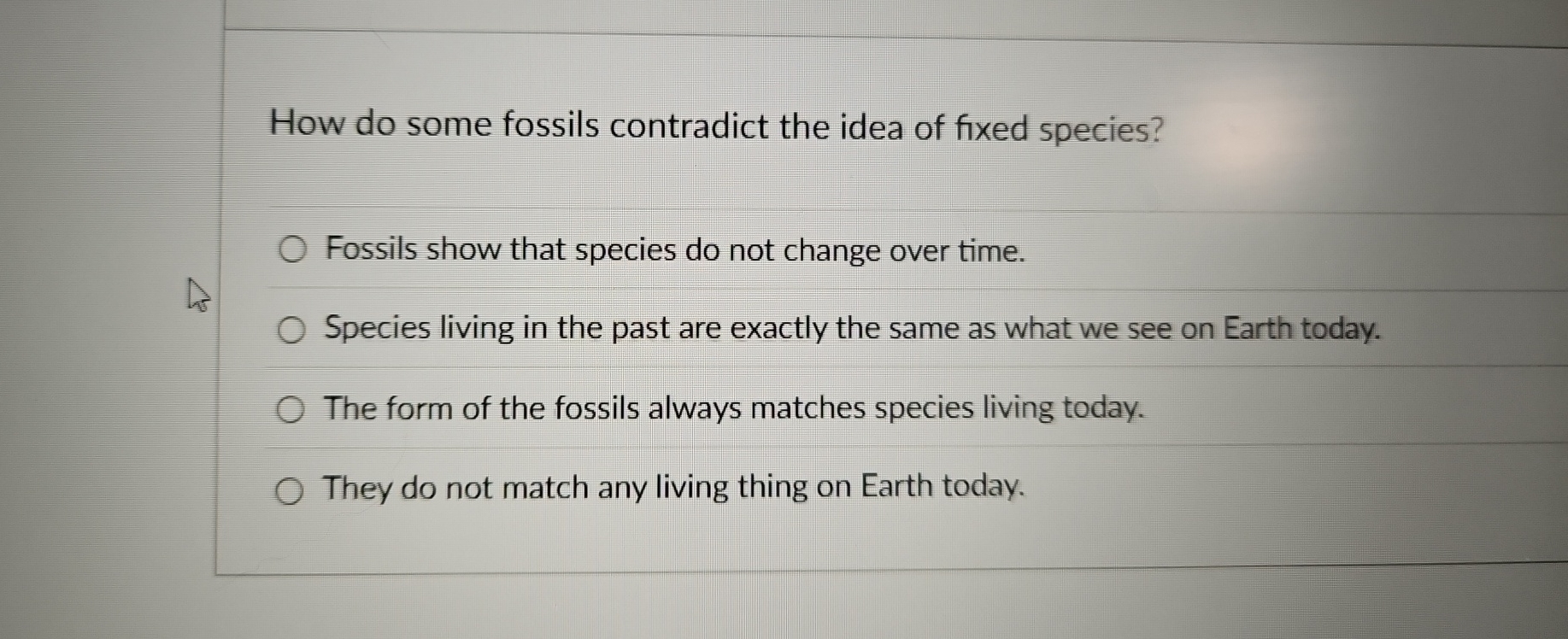 Solved How do some fossils contradict the idea of fixed | Chegg.com