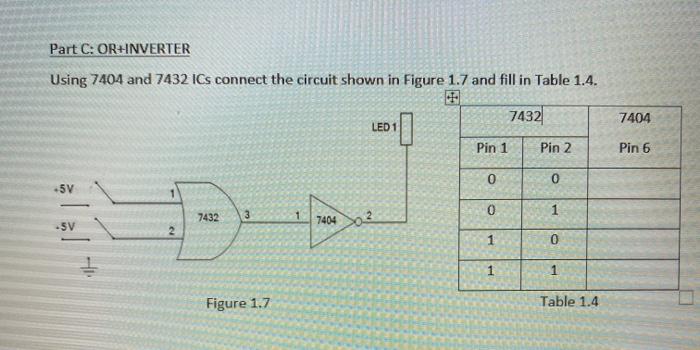Solved Part C: OR+INVERTER Using 7404 and 7432 ICs connect | Chegg.com