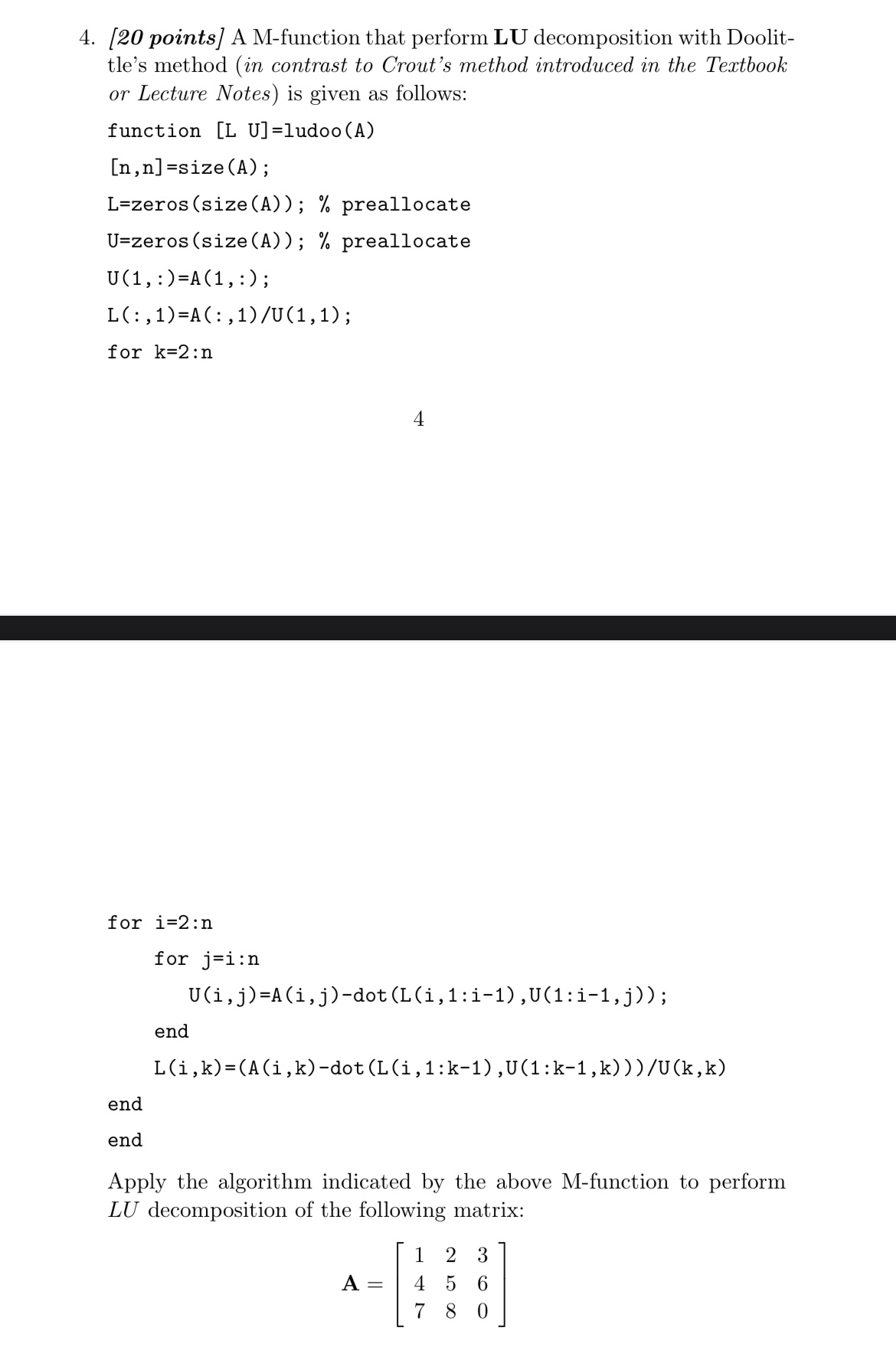 Solved [20 ﻿points] ﻿A M-function that perform LU | Chegg.com