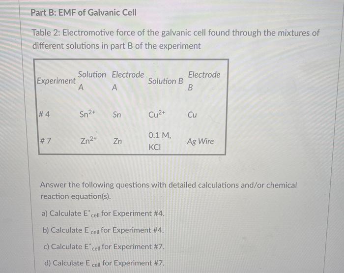 Part B: EMF of Galvanic Cell Table 2: Electromotive | Chegg.com