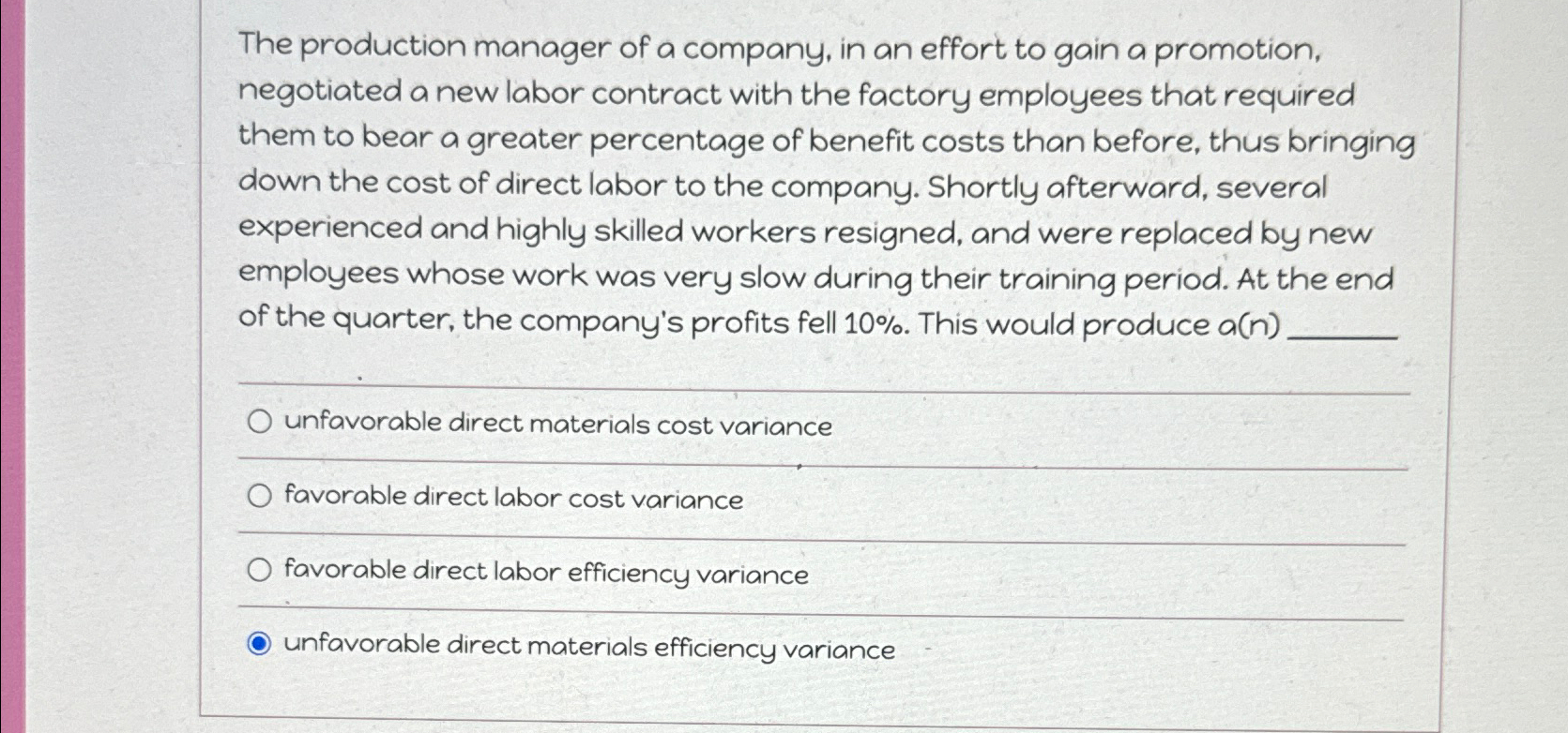 Solved The production manager of a company, in an effort to | Chegg.com