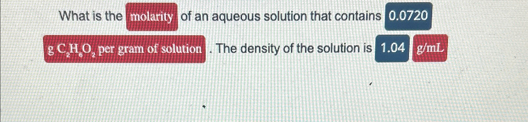 Solved What is the molarity of an aqueous solution that | Chegg.com