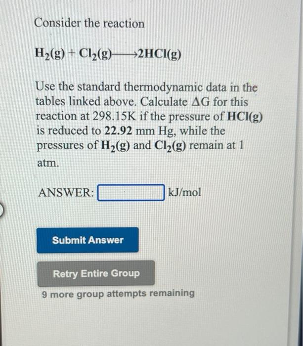 Solved Consider the reaction H2(g) + Cl2(g)—>2HCl(g) + Use | Chegg.com