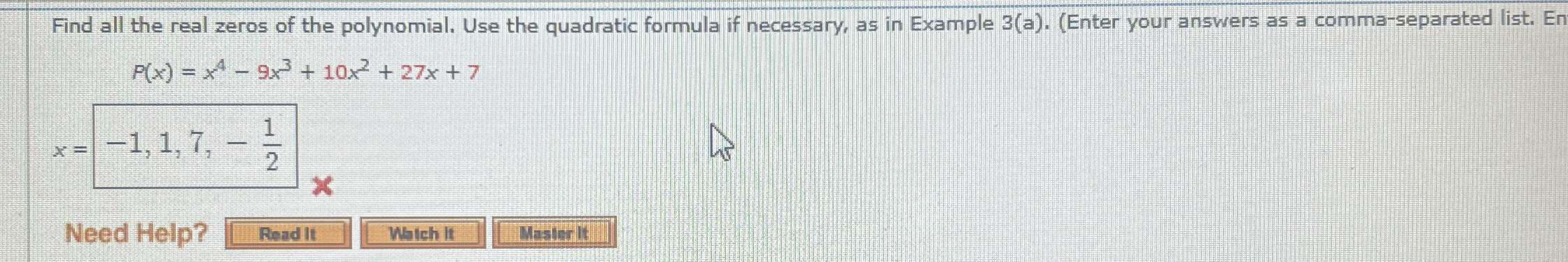 Solved Find all the real zeros of the polynomial. Use the | Chegg.com