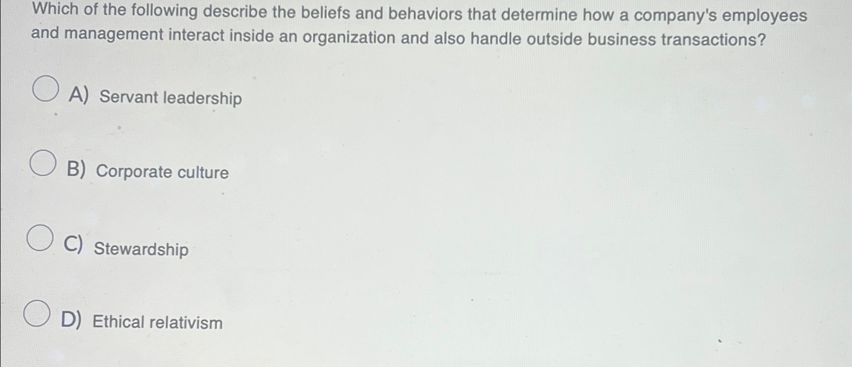 Solved Which of the following describe the beliefs and | Chegg.com