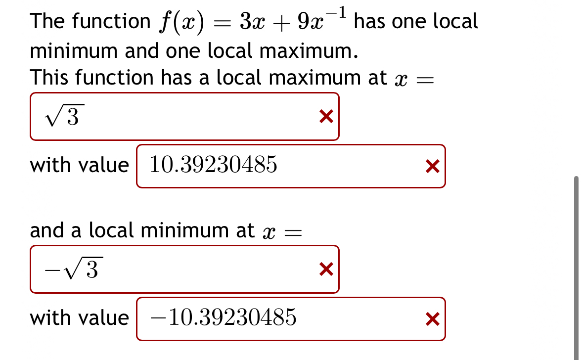 Solved The function f(x)=3x+9x-1 ﻿has one local minimum and | Chegg.com