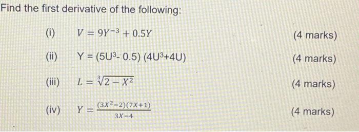 Solved Find the first derivative of the following: (i) | Chegg.com