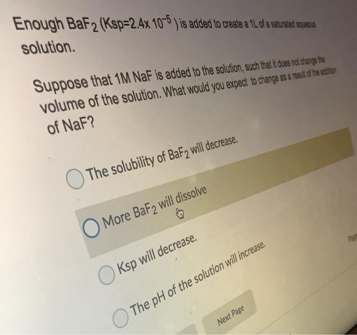 Solved Enough BaF2 (Ksp=2.4x 10-5 ) is added to create a 1. | Chegg.com