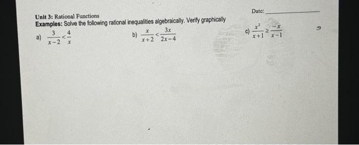 Unit 3: Rational Functions Date: Examples: Solve the | Chegg.com