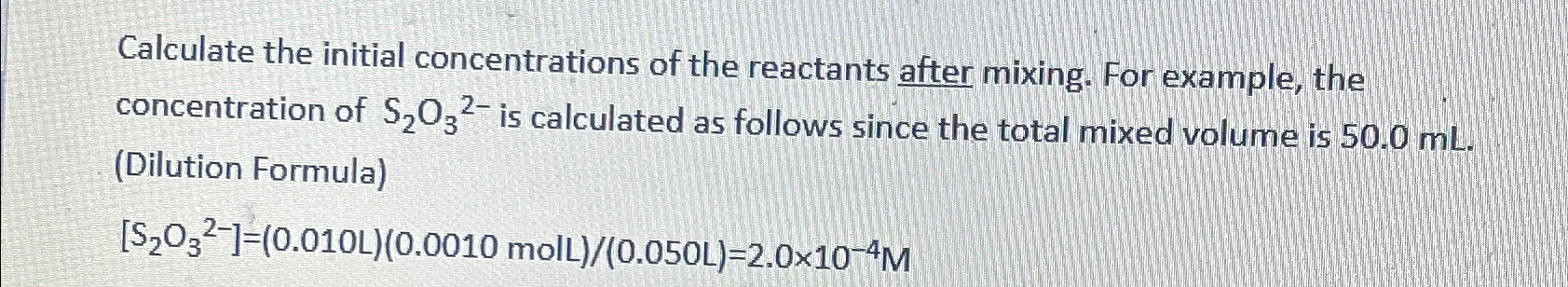 Calculate the initial concentrations of the reactants | Chegg.com