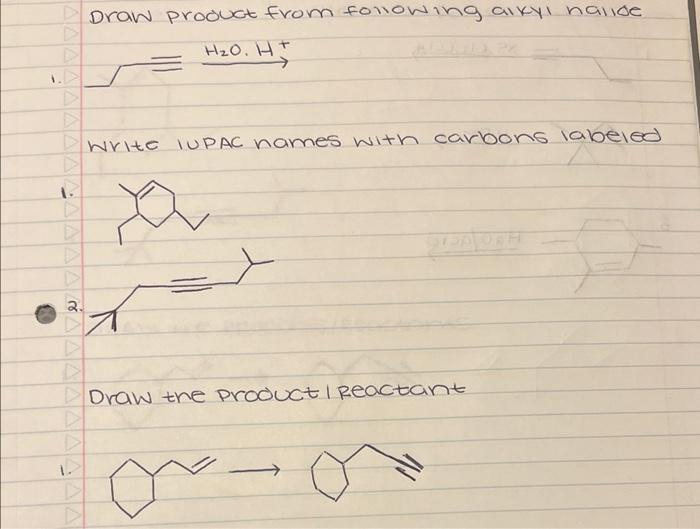 Solved Help please! I need help drawing the product for 1. | Chegg.com