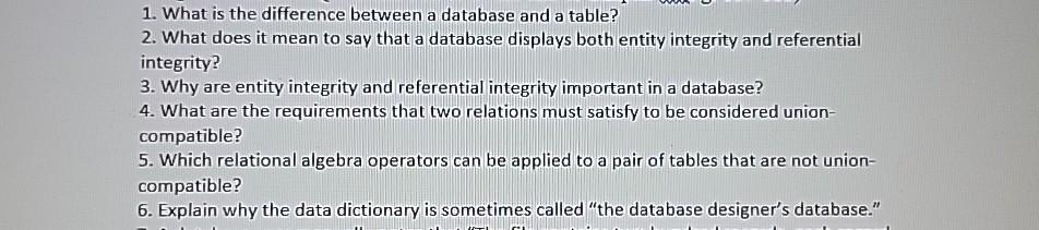 Solved What is the difference between a database and a | Chegg.com