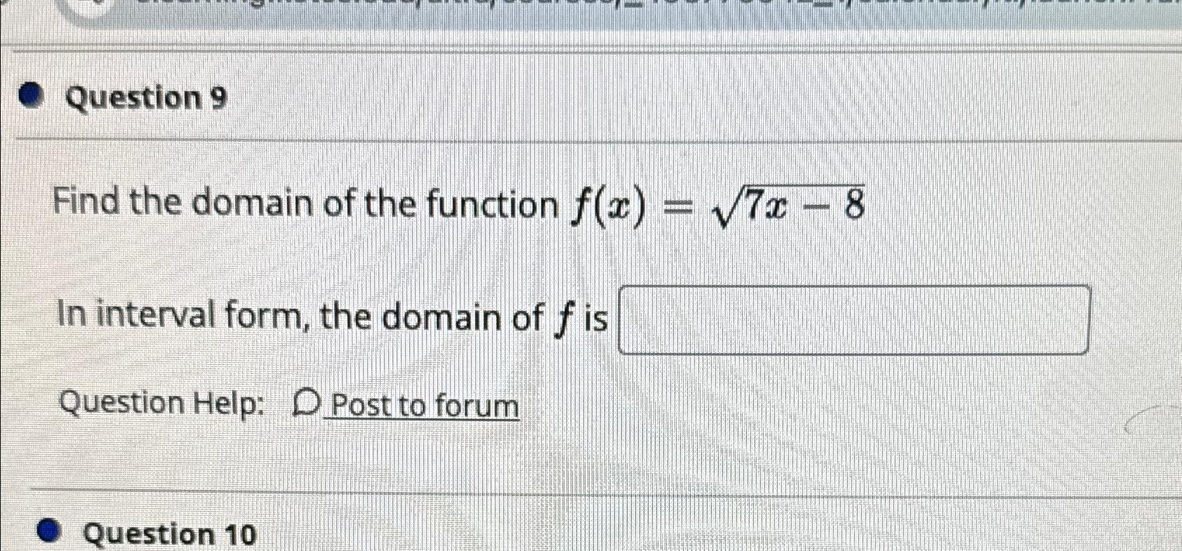 Solved Question 9Find the domain of the function | Chegg.com