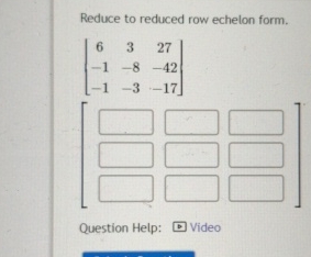 Solved Reduce to reduced row echelon | Chegg.com