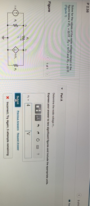 Solved P2.56 3 of 6 Solve for the values of the node | Chegg.com
