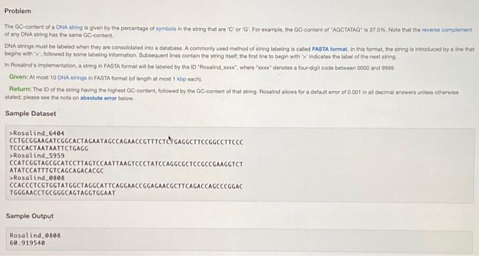 Solved Problem The GC content of a DNA string is given by | Chegg.com
