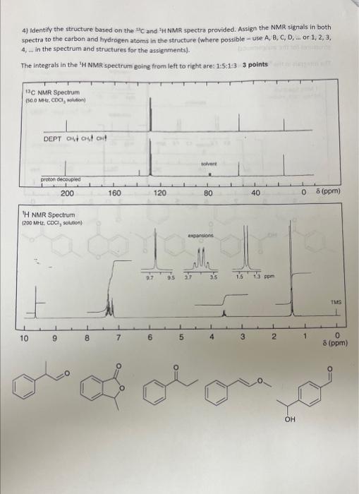 Formulate the structure based on the 1^H and 13^C NMR | Chegg.com