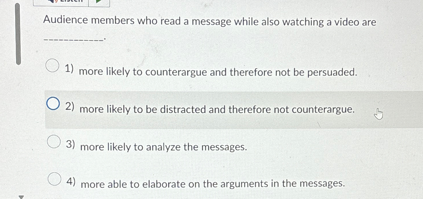 Solved Audience members who read a message while also | Chegg.com
