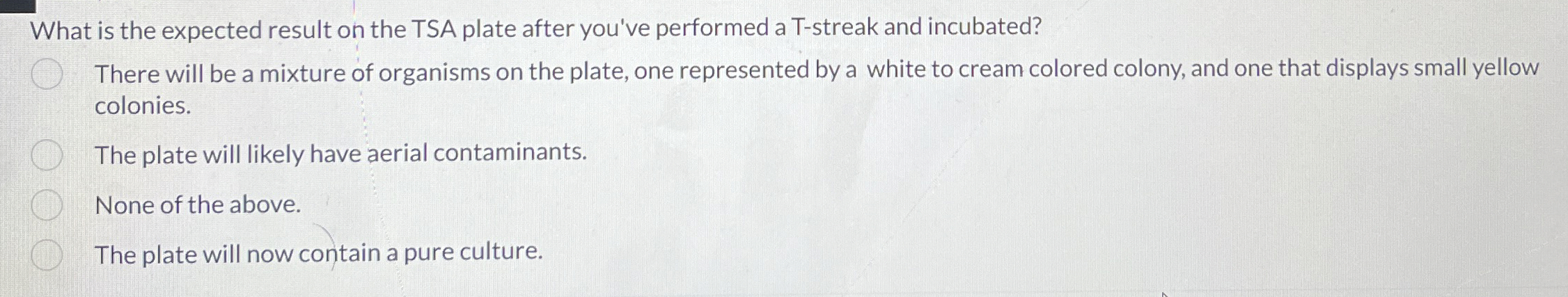 Solved What is the expected result on the TSA plate after | Chegg.com
