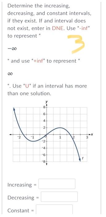 Solved Determine the increasing, decreasing, and constant | Chegg.com
